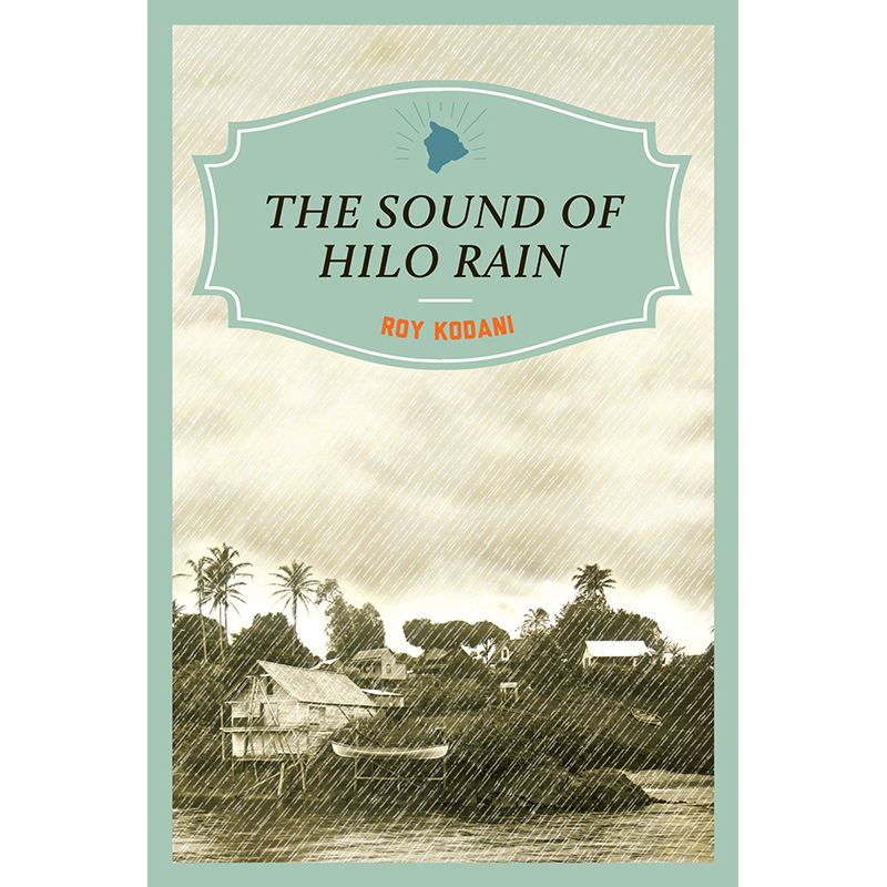 The Sound of Hilo Rain – Watermark Publishing