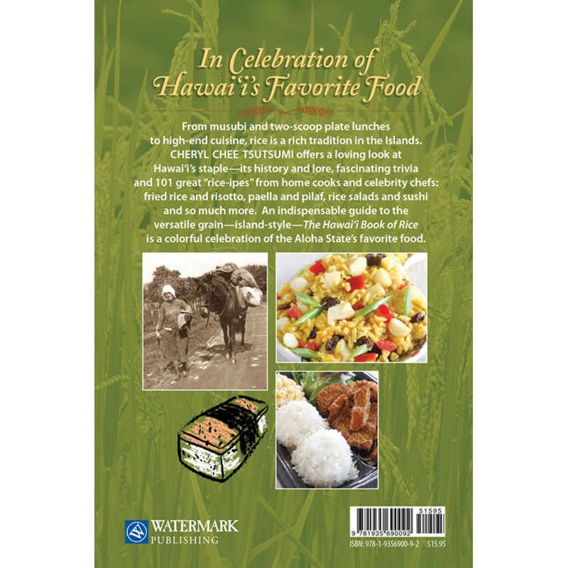 The Hawai‘i Book of Rice: Tales, Trivia & 101 Great Recipes – Watermark ...